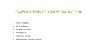 ABDOMINAL INCISIONS AND LAPAROTOMY-1.pptx