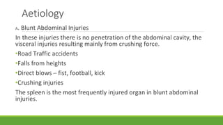 Abdominal Injuries: splenic rupture, liver injury | PPT