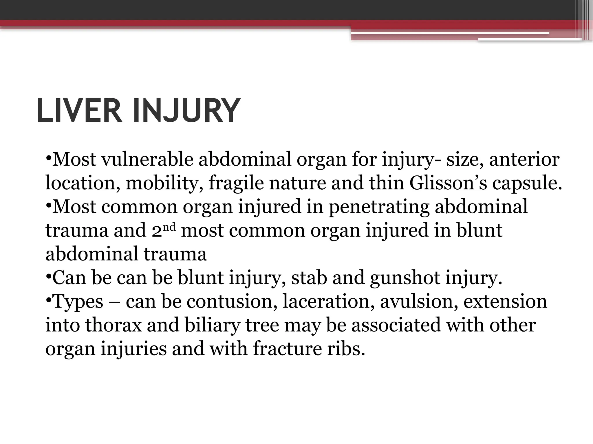 ABDOMINAL TRAUMA- LIVER, SPLENIC, PANCREATIC AND KIDNEY INJURIES | PPTX