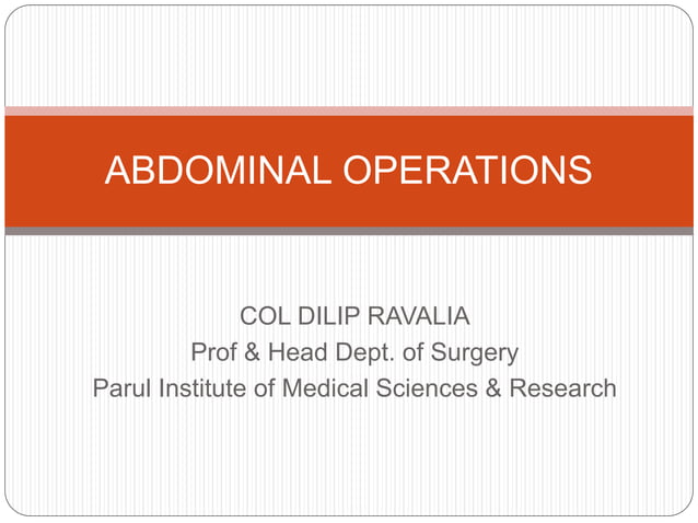 Abdominal surgeries | PPTX