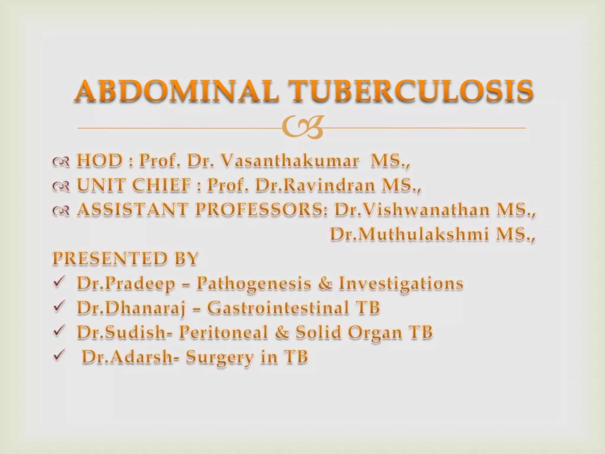 Abdominal Tuberculosis surgical aspects | PPT
