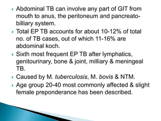 GASTROINTESTINAL TUBERCULOSIS ABDOMINAL TUBERCULOSIS | PPT