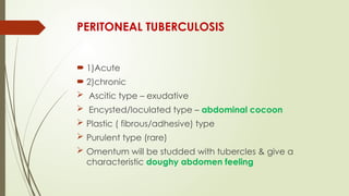 Abdominal Tuberculosis Types and Treatment | PPTX