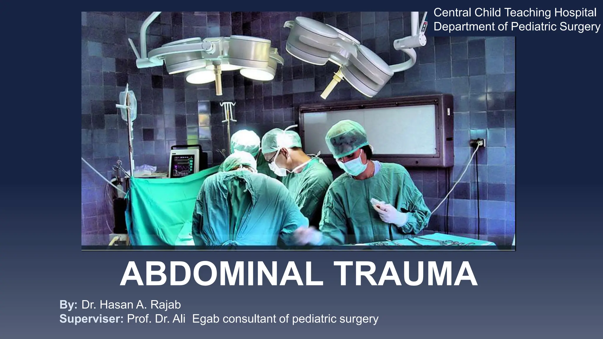 ABDOMINAL TRAUMA in pediatrics part one. | PPTX