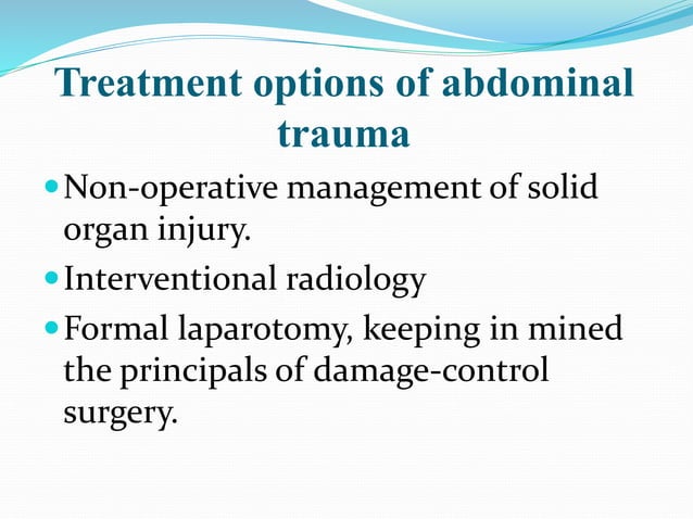 Abdominal trauma, an outlined management | PPT
