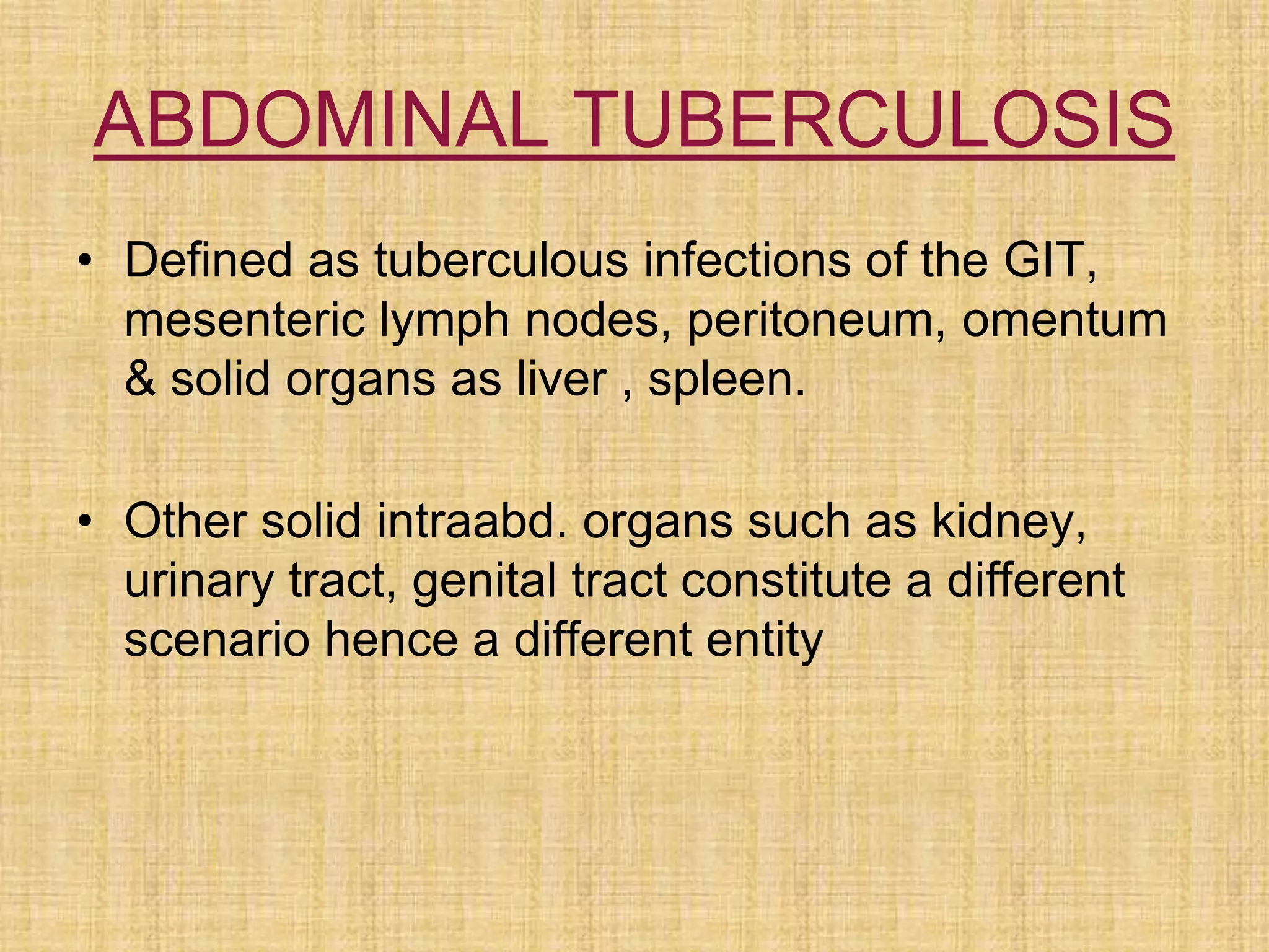 Abdominal tuberculosis | PPTX
