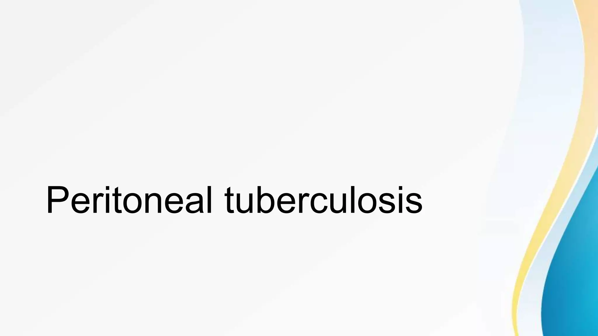 Abdominal Tuberculosis | PPTX