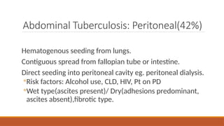 Abdominal Tuberculosis For General surgery | PPTX