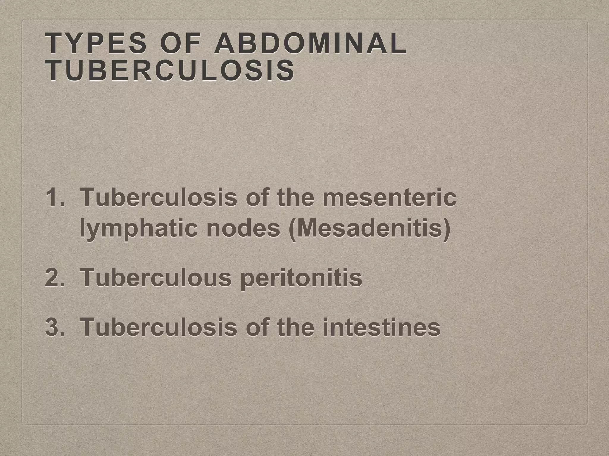 Abdominal Tuberculosis - Dr. Julius King Kwedhi | PPT
