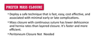 Abdominal Wall Closure: Principles and Techniques – Evidence-Based ...
