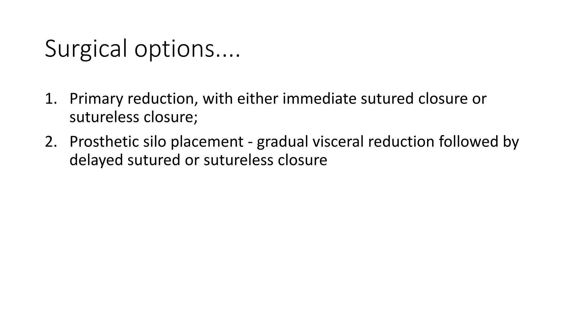 ABDOMINAL WALL DEFECTS in neonate and older childrenx | PPTX