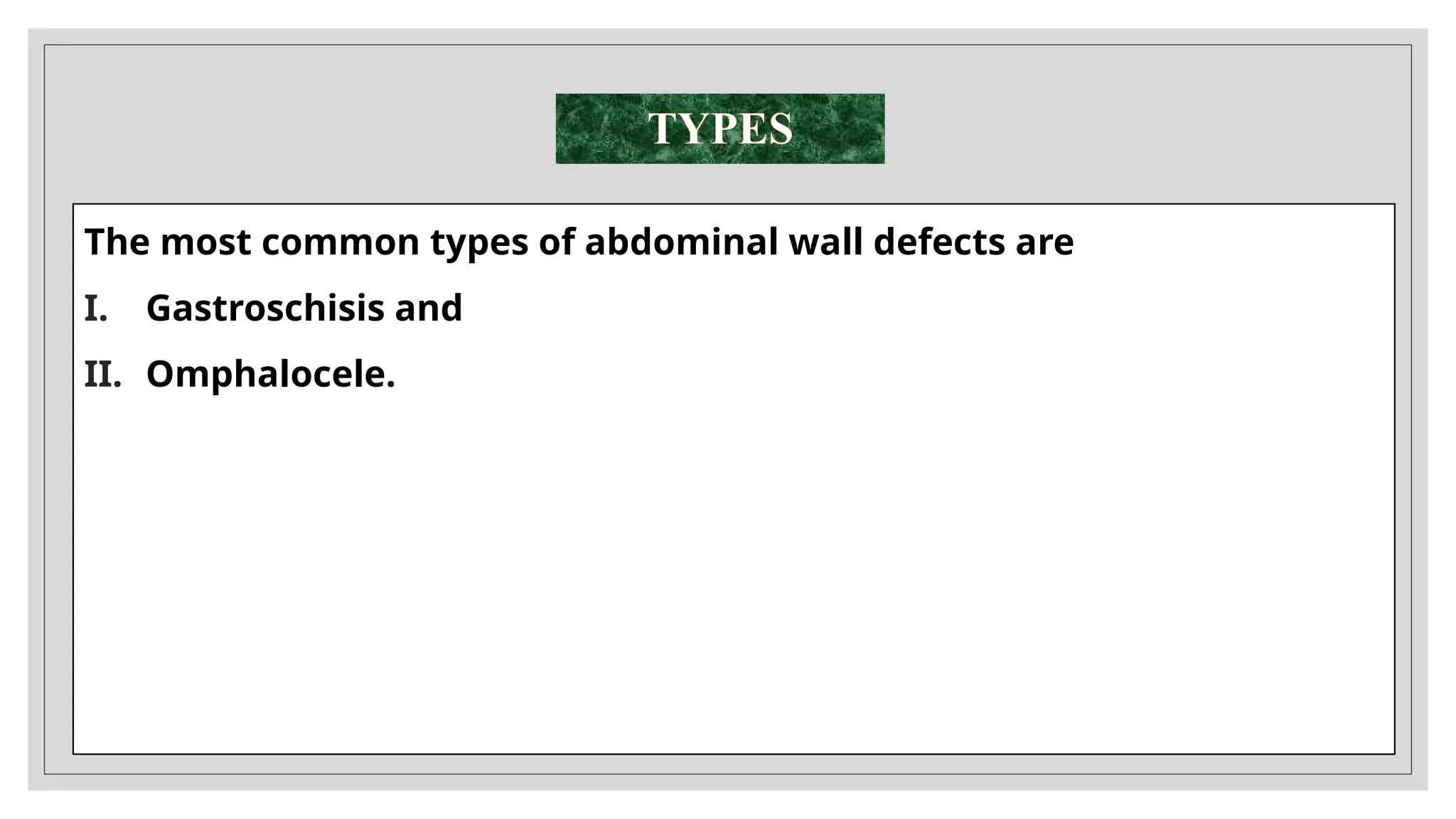 ABDOMINAL WALL DEFECTS:GASTROSCHISIS, OMPHALOCELE.pptx