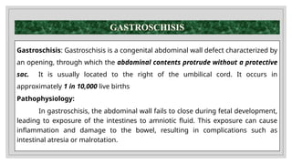 ABDOMINAL WALL DEFECTS:GASTROSCHISIS, OMPHALOCELE.pptx