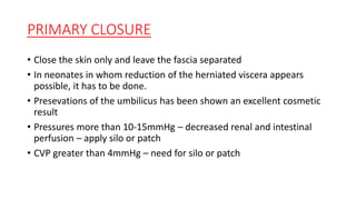 Abdominal wall defects (dr.tanvir) | PPTX