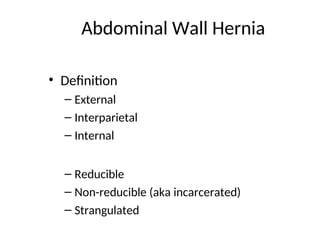 Abdominal Wall Hernia power point121.ppt