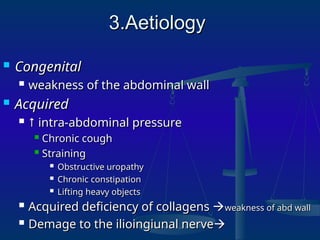 ABDOMINAL WALL HERNIAS GENERAL OVERVIEW. | PPT