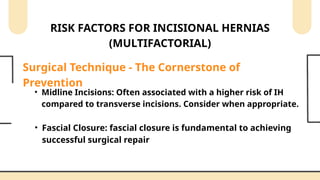 Abdominal Wall Incisional Hernias.pptxttt | PPTX