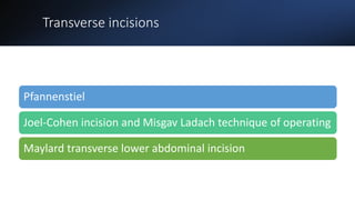 Abdominal wall incisions.pptx