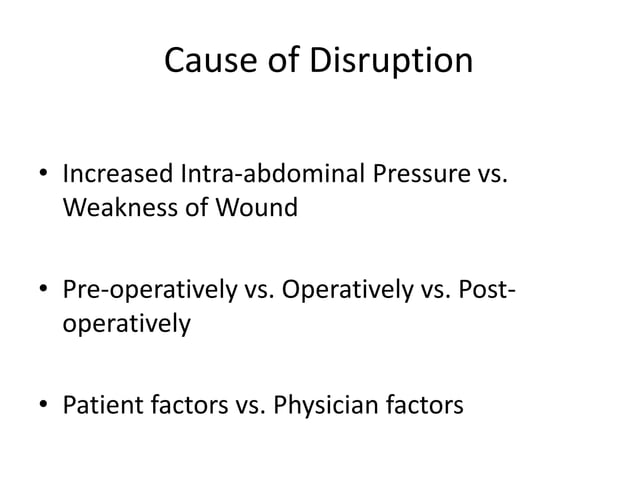 Abdominal wound dehiscence | PPTX | First Aid | Injuries