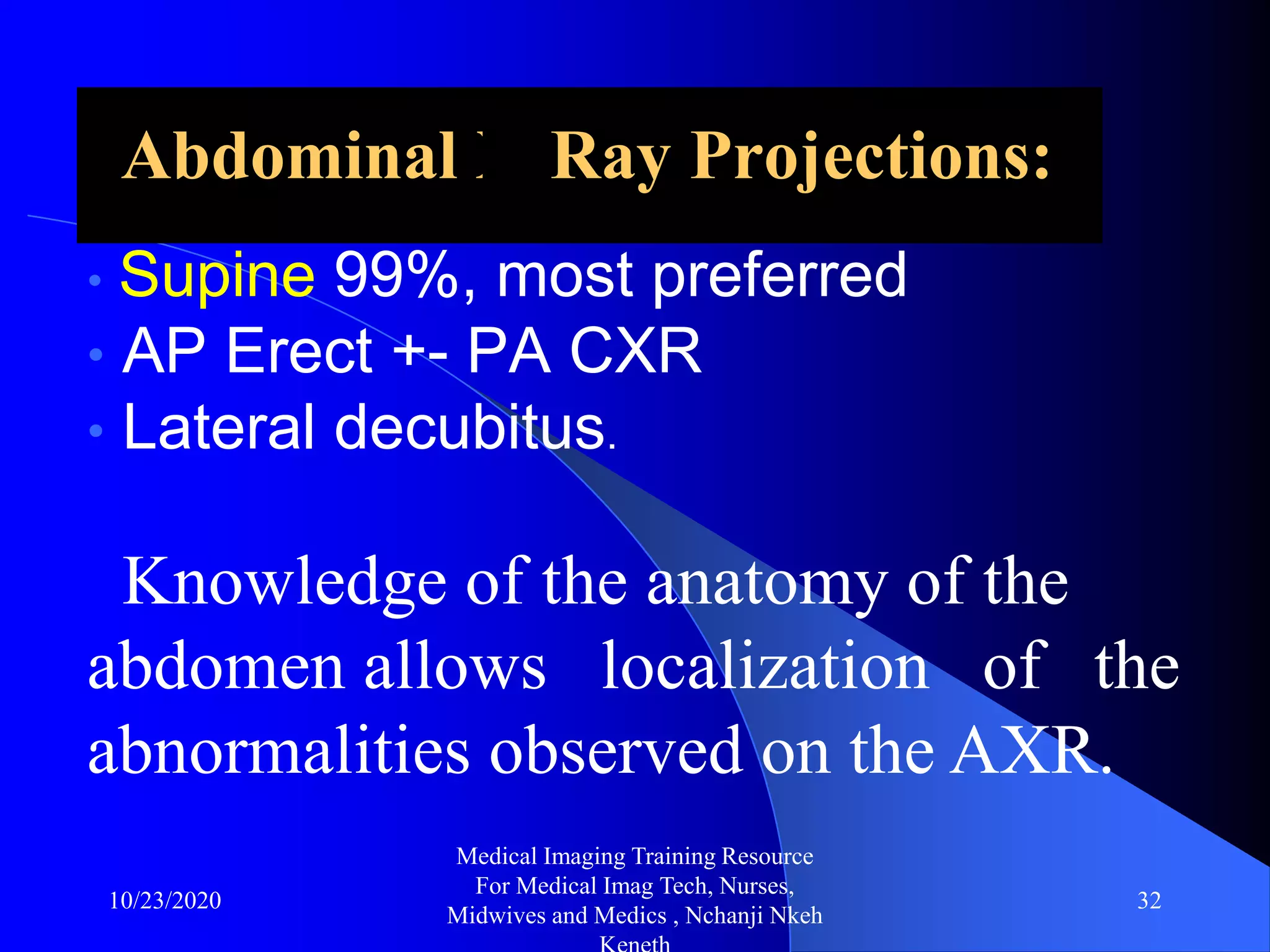 Abdominal x ray axr radiology training resource nchanji nkeh keneth | PDF