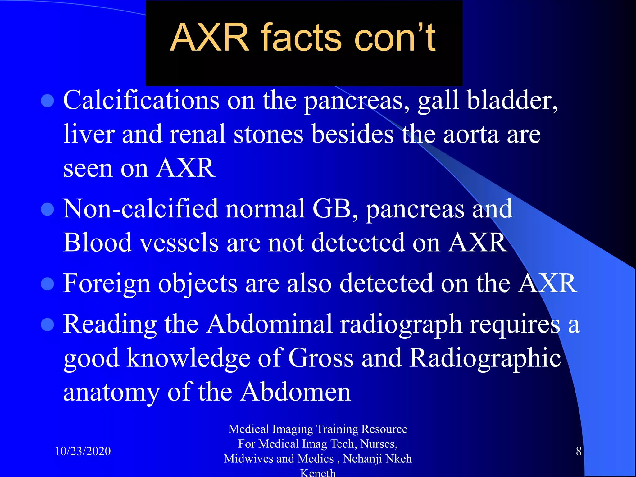 Abdominal x ray axr radiology training resource nchanji nkeh keneth | PDF
