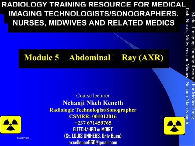 Abdominal x ray axr radiology training resource nchanji nkeh keneth | PDF