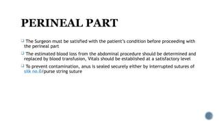 ABDOMINO-PERINEAL RESECTION-Dr Surgeeth.pptx