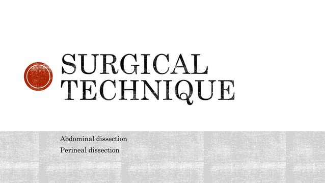 Abdominoperineal resection.pptx | Death, Injury, or Military Conflict ...