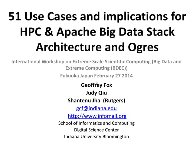 51 Use Cases and implications for HPC & Apache Big Data Stack | PPT