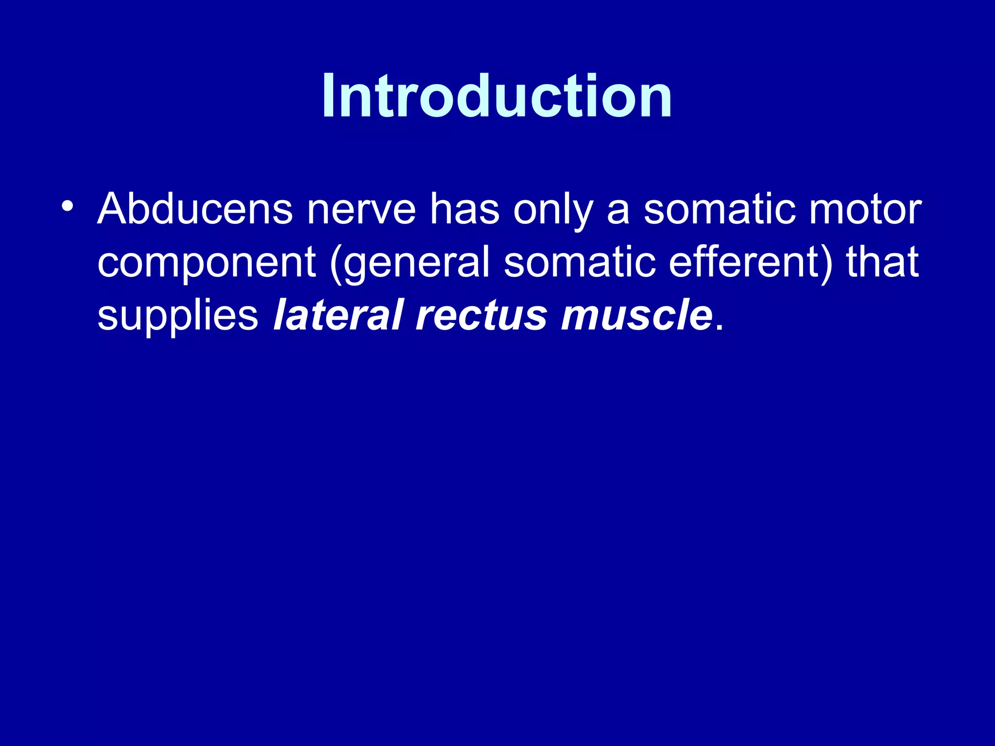 Abducent nerve | PPT