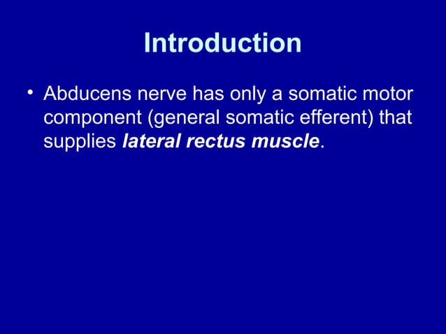 Abducent nerve | PPT
