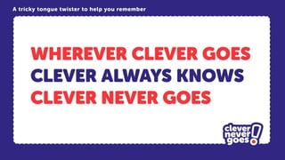 Abduction - Clever Never Goes Programme | PPTX