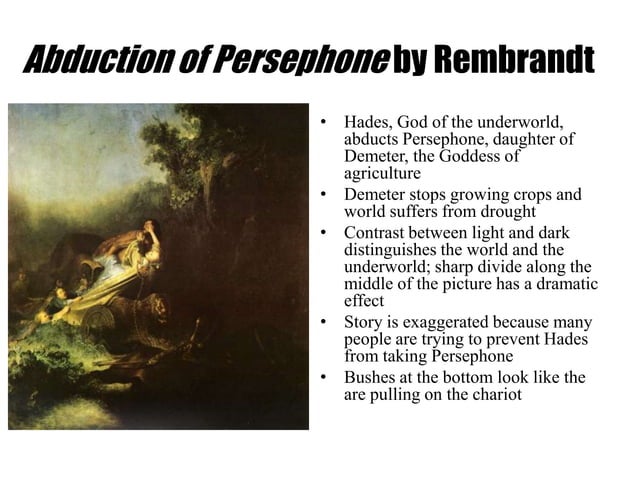Abduction of persephone by rembrandt | PPTX