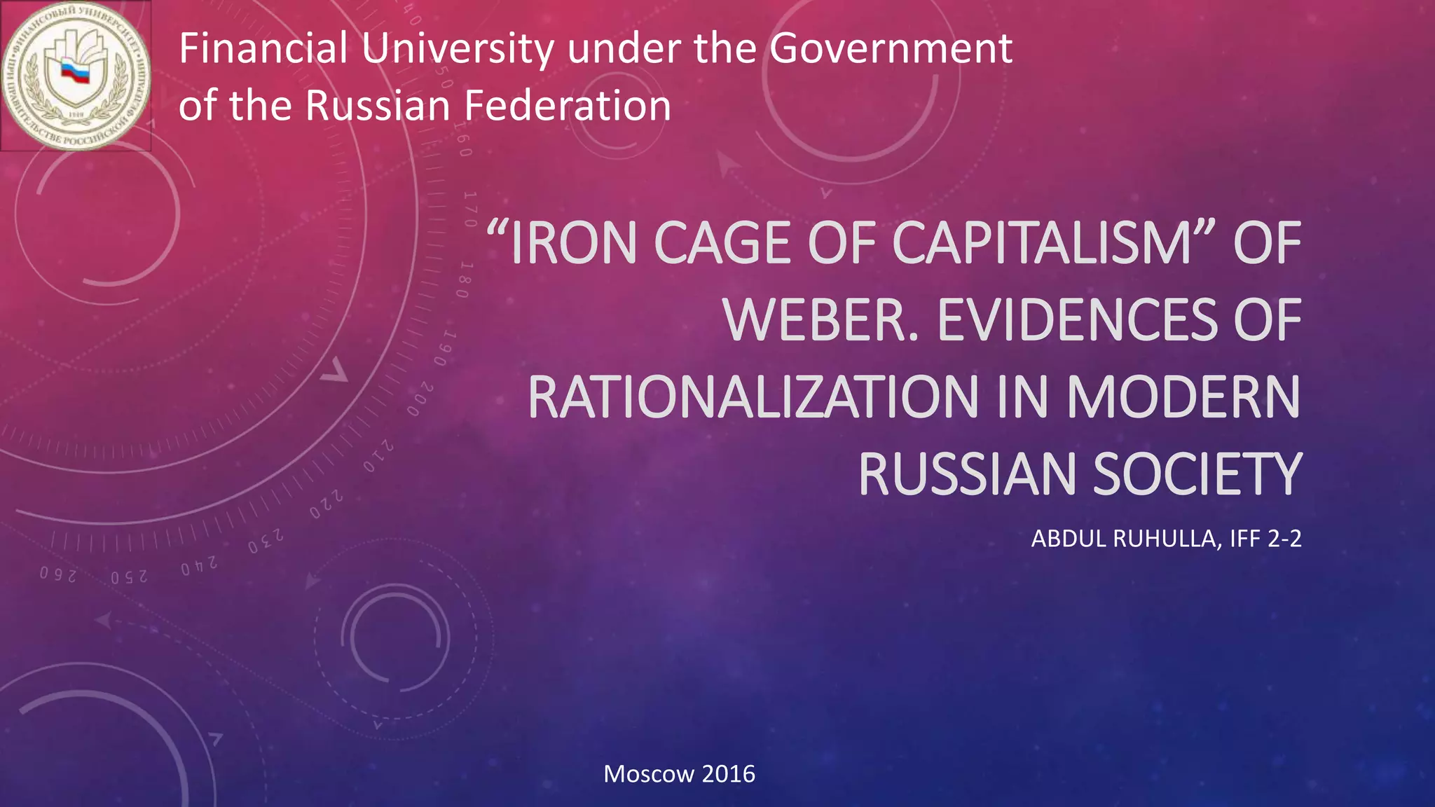 "Iron cage of capitalism” of Weber. evidences of rationalization in ...