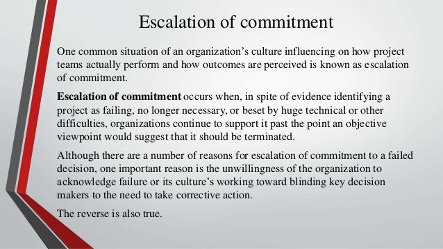 Escalation Of Commitment