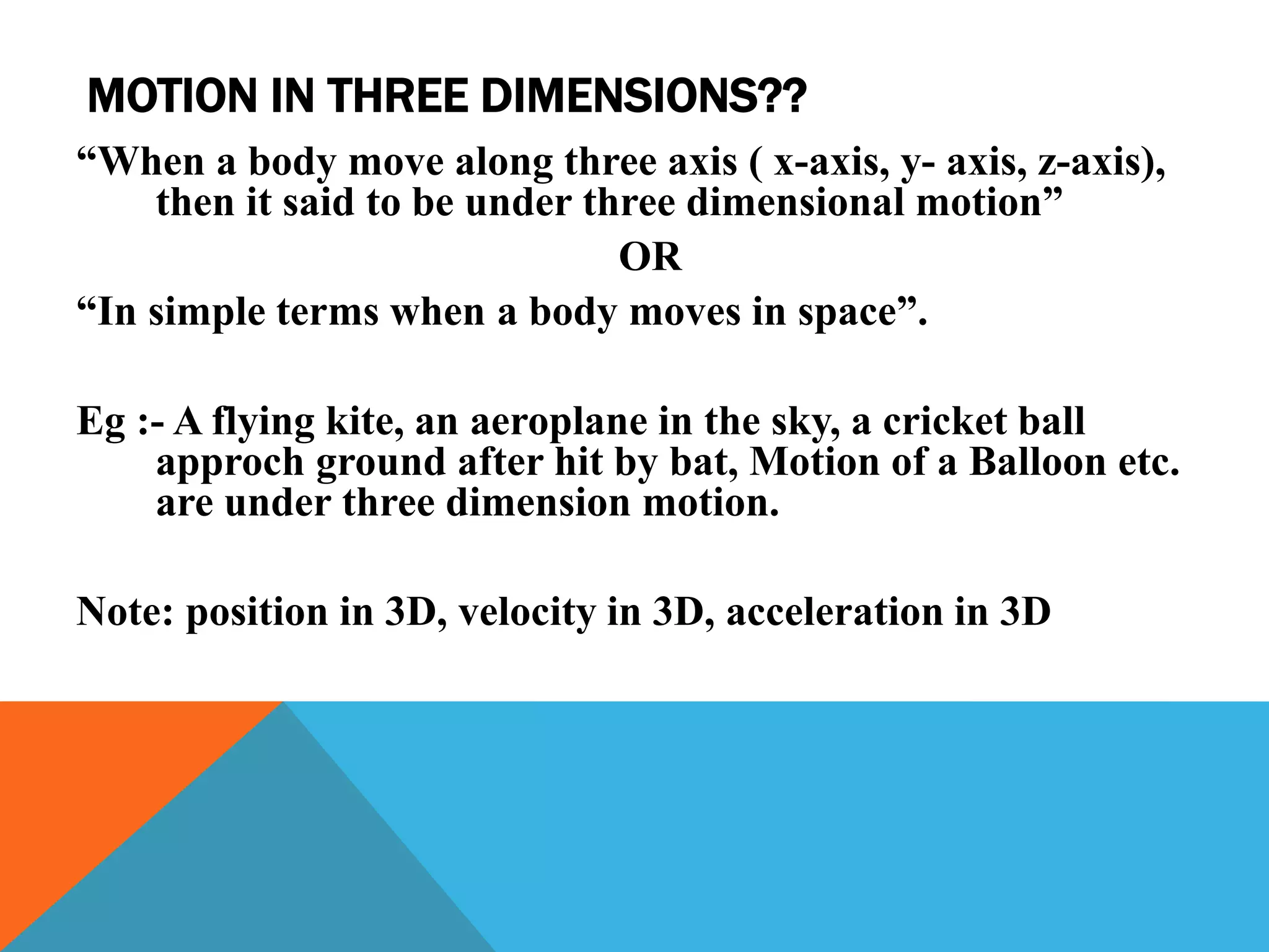 Motion in two or three dimension | PPT