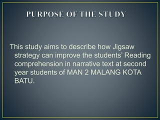 Jigsaw Strategy to Improve Reading Comprehension | PPT