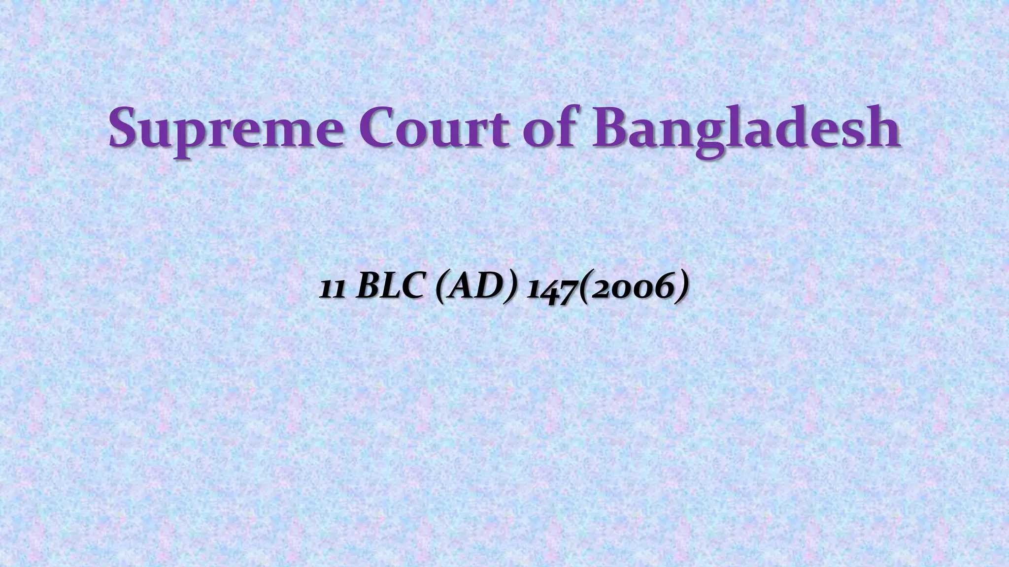 Case study Abdul Kashem vs Amirun Nahar and others.pptx | Law