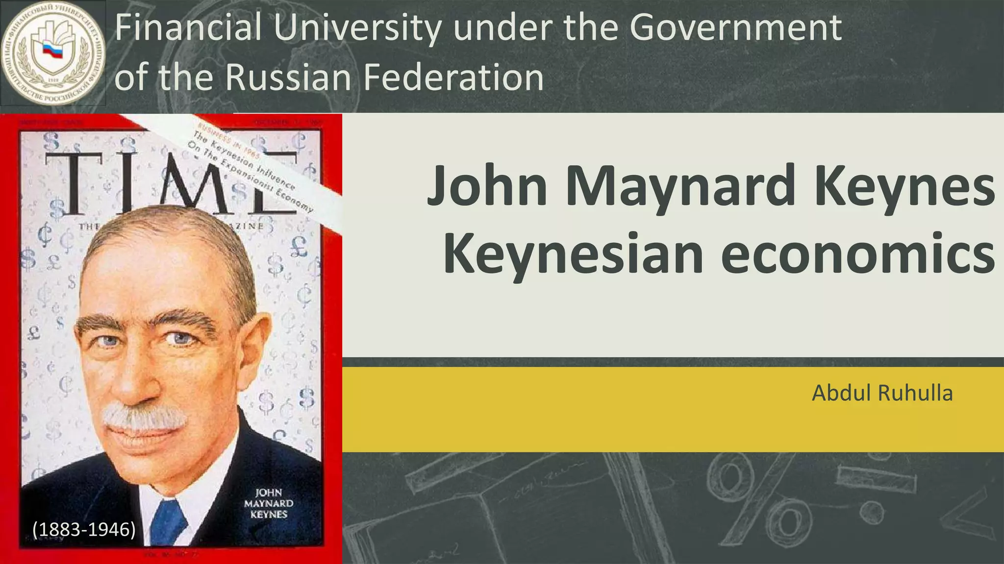 John Maynard Keynes. Keynesian economics | PPTX