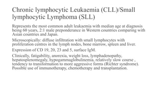 Lymphoma, Chronic lymphocytic lymphoma, small lymphocytic lymphoma | PPTX