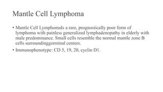Lymphoma, Chronic lymphocytic lymphoma, small lymphocytic lymphoma | PPTX