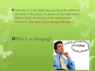 Hydrometer Analysis for Soil (Sedimentation) | PPTX