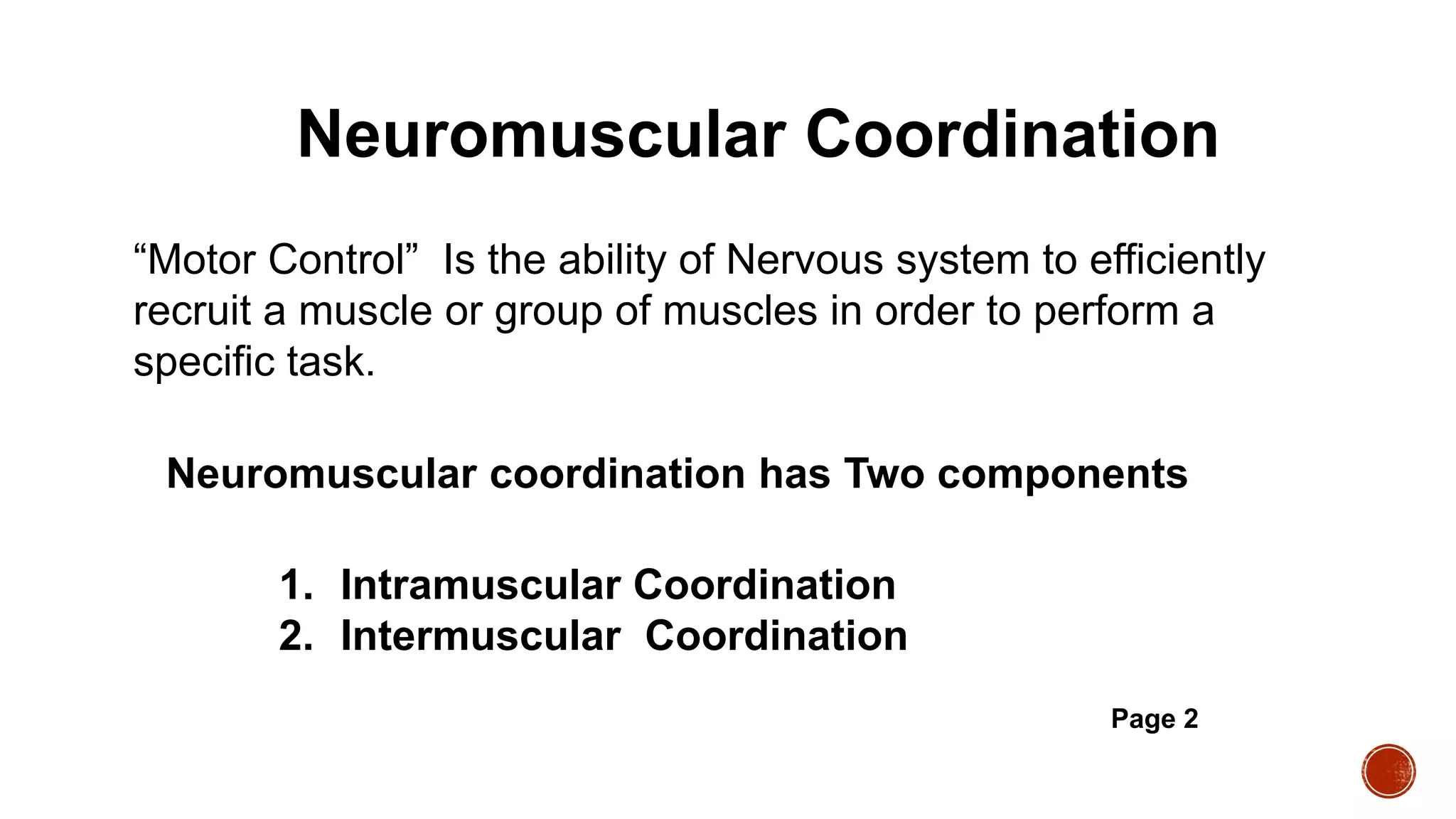 neuromuscular coordination | PPTX
