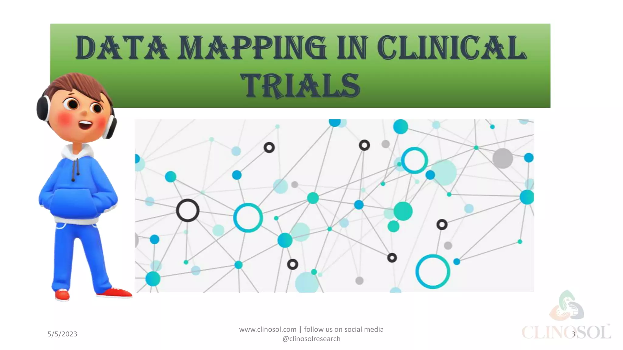 Data Mapping in Clinical Trials | PPTX