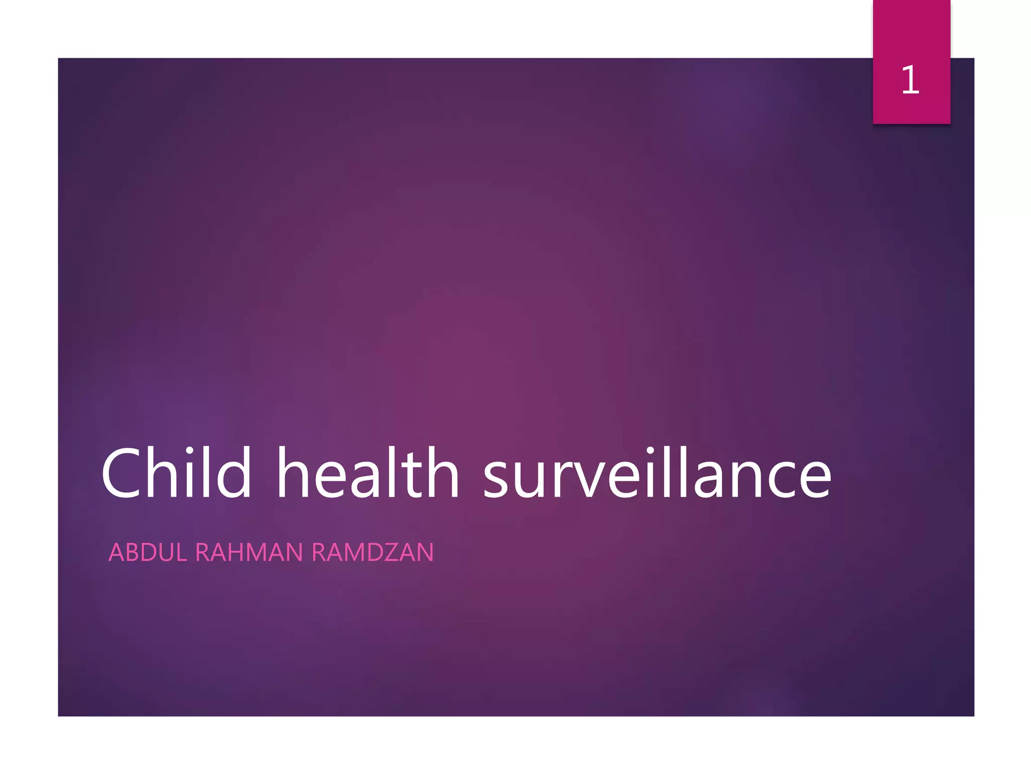 Journal critique: Child Health Surveillance | PPTX