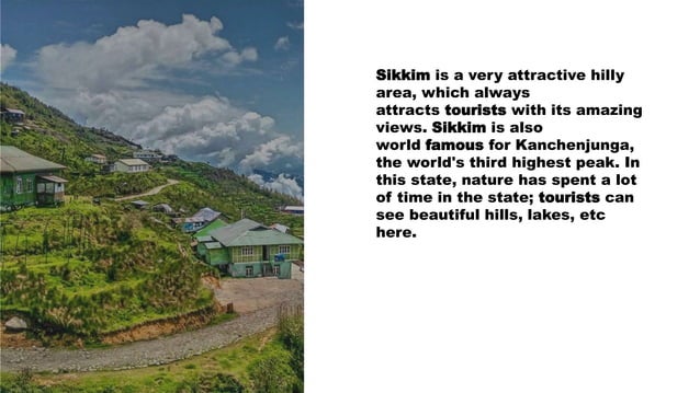 The Sikkim project aimed to enhance stay | PPTX