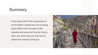 The Sikkim project aimed to enhance stay | PPTX