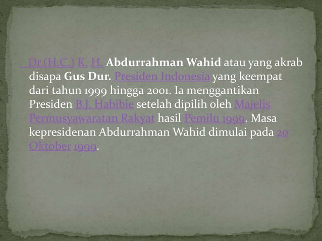 Abdurrahman wahid | PPT