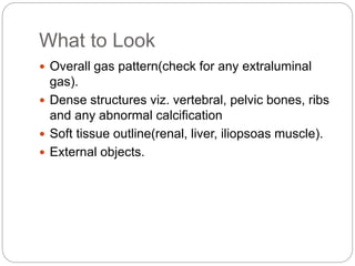 abdominal x ray radiology | PPTX