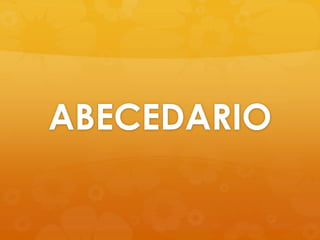 Abecedario | PPT